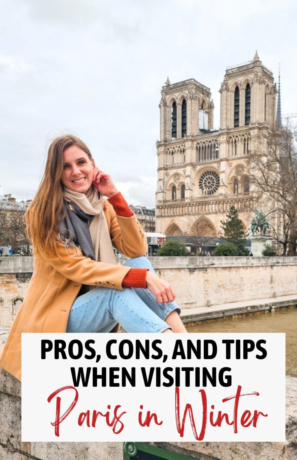 Paris in Winter: Pros and Cons + Tips for Visiting