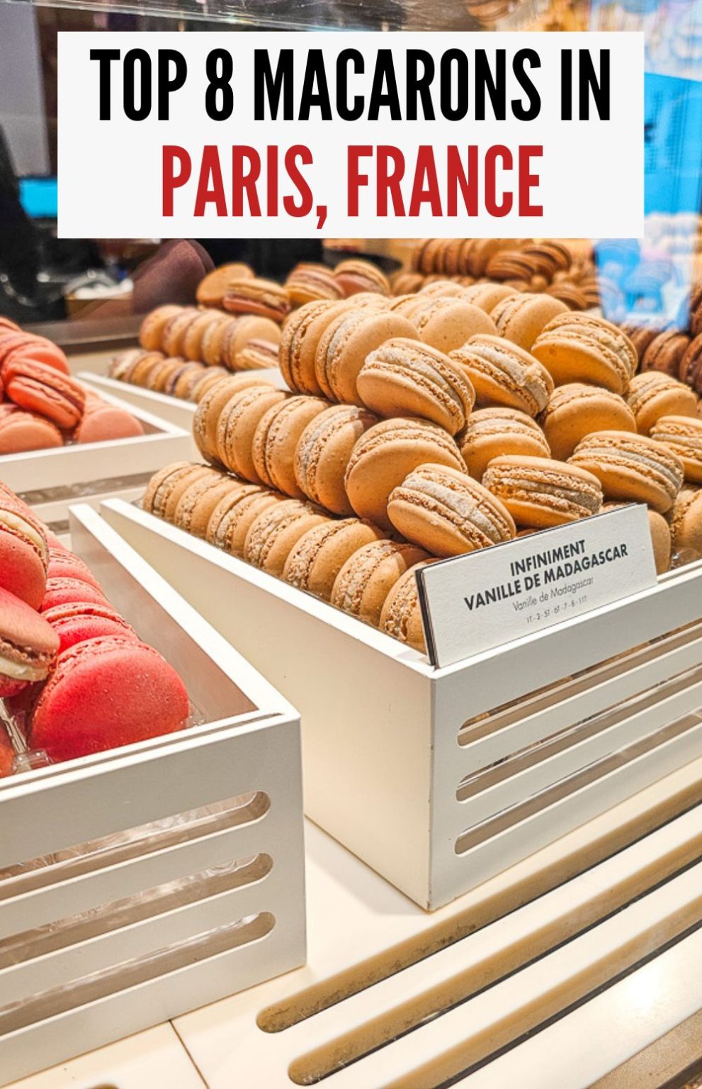 The Best Macarons in Paris Based On My Personal Research