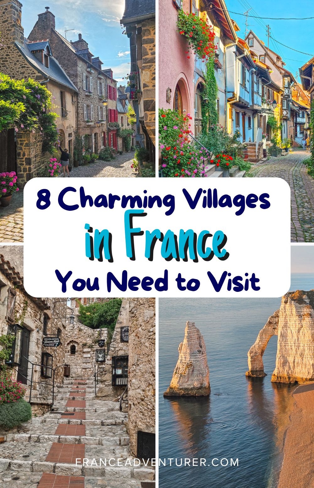 8 Adorable Villages in France Straight Out of a Fairytale
