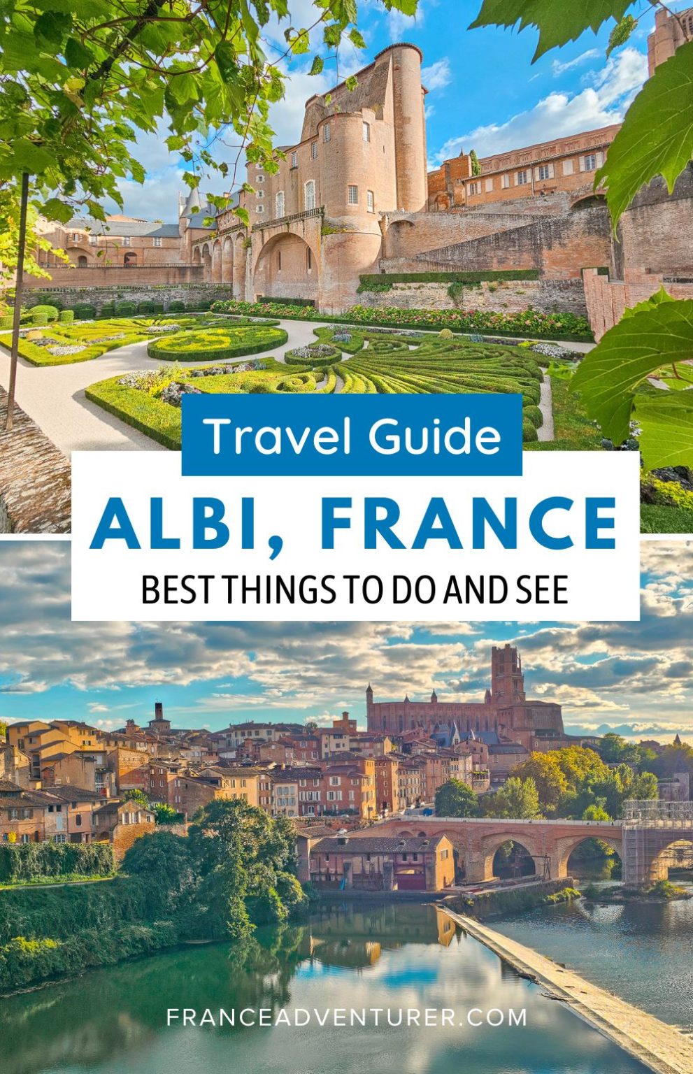 11 Extraordinary Things To Do in Albi, France