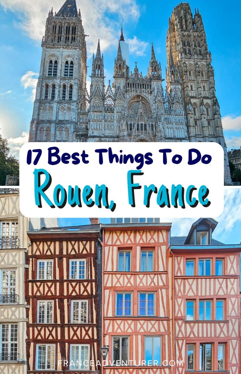 17 Exciting Things to Do in Rouen: Normandy's Vibrant Capital